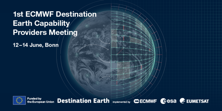 1st ECMWF Destination Earth Capability Providers Meeting - Destination ...