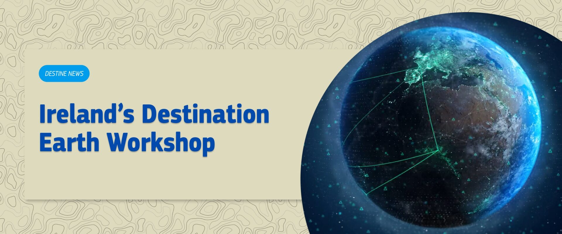 Ireland's Destination Earth Workshop - Destination Earth